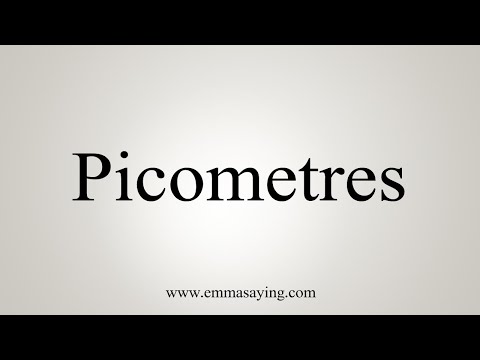 How To Say Picometres