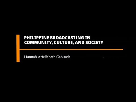 Philippine Broadcasting in Community, Culture, and Society