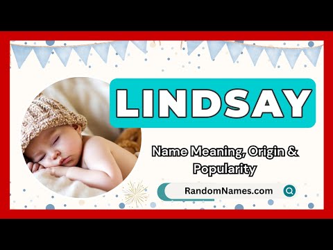 Lindsay - Baby Boy Name Meaning, Origin & Popularity - RandomNames.com