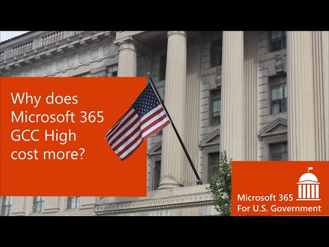 Why is Microsoft 365 GCC High More Expensive?