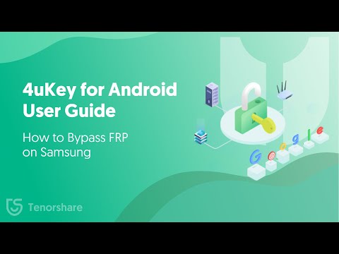 4uKey for Android User Guide: How to Bypass FRP on Samsung