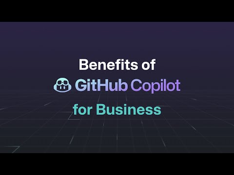 Benefits of GitHub Copilot for Business