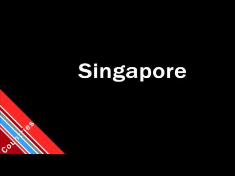 How to Pronounce Singapore
