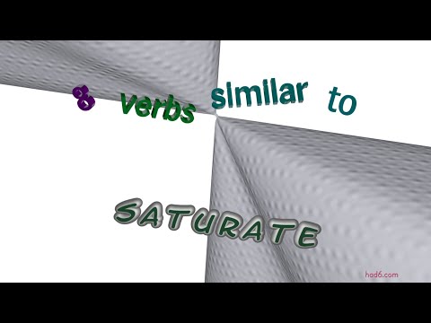 saturate - 10 verbs synonym of saturate (sentence examples)