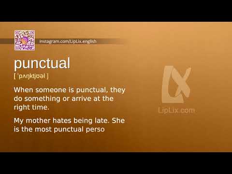 Punctual : B2 level english vocabulary lesson, www.LipLix.com