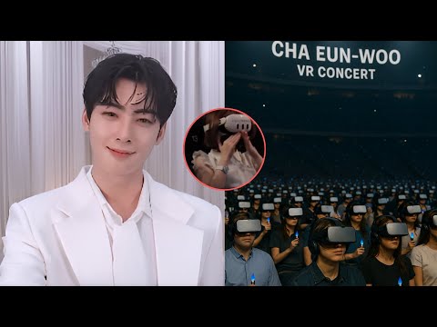 The Most Emotional VR Concert Ever! Cha Eun-woo Makes Everyone Feel Special in This Way!