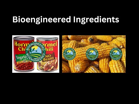 Read the Food Labels - "Bioengineered Ingredients"
