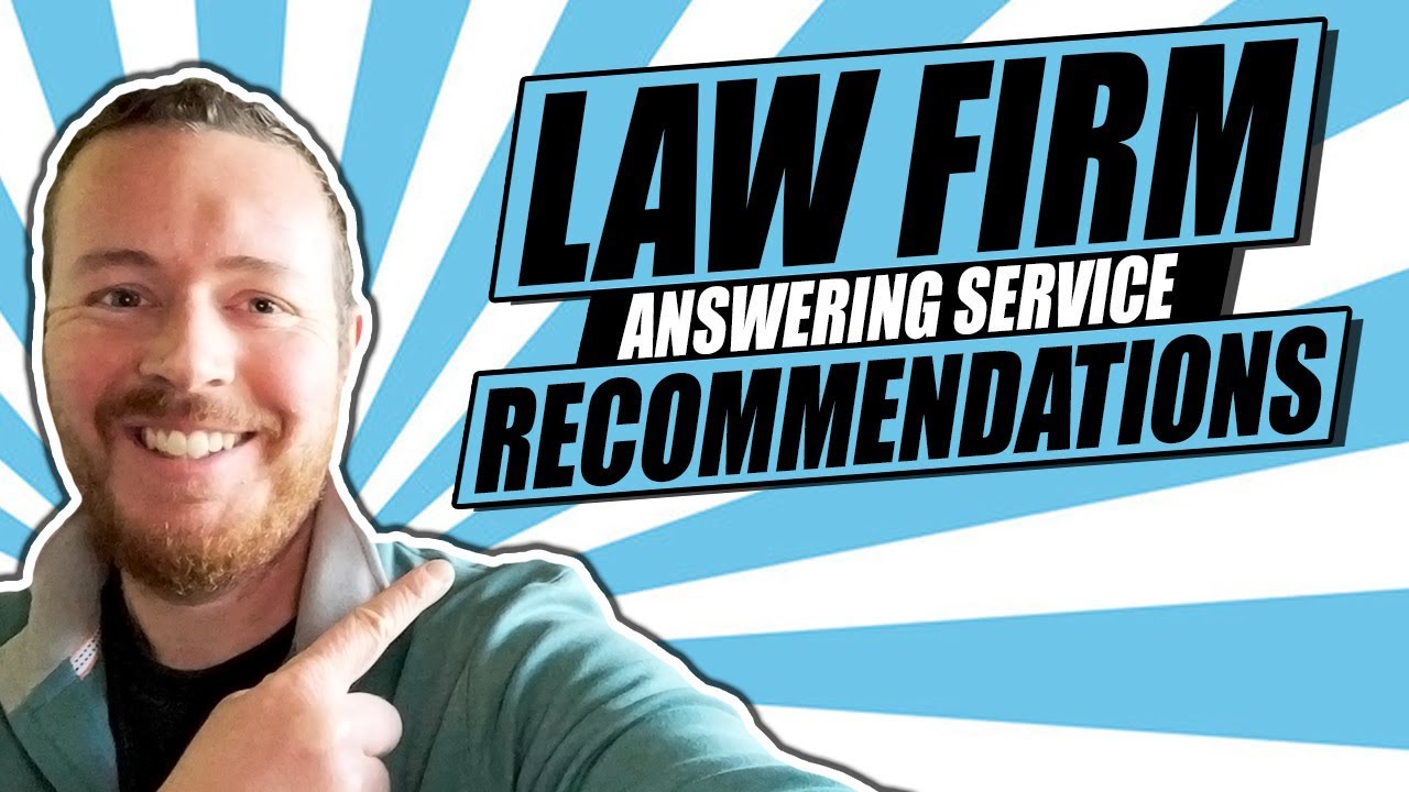 Law Firm Answering Service Recommendations