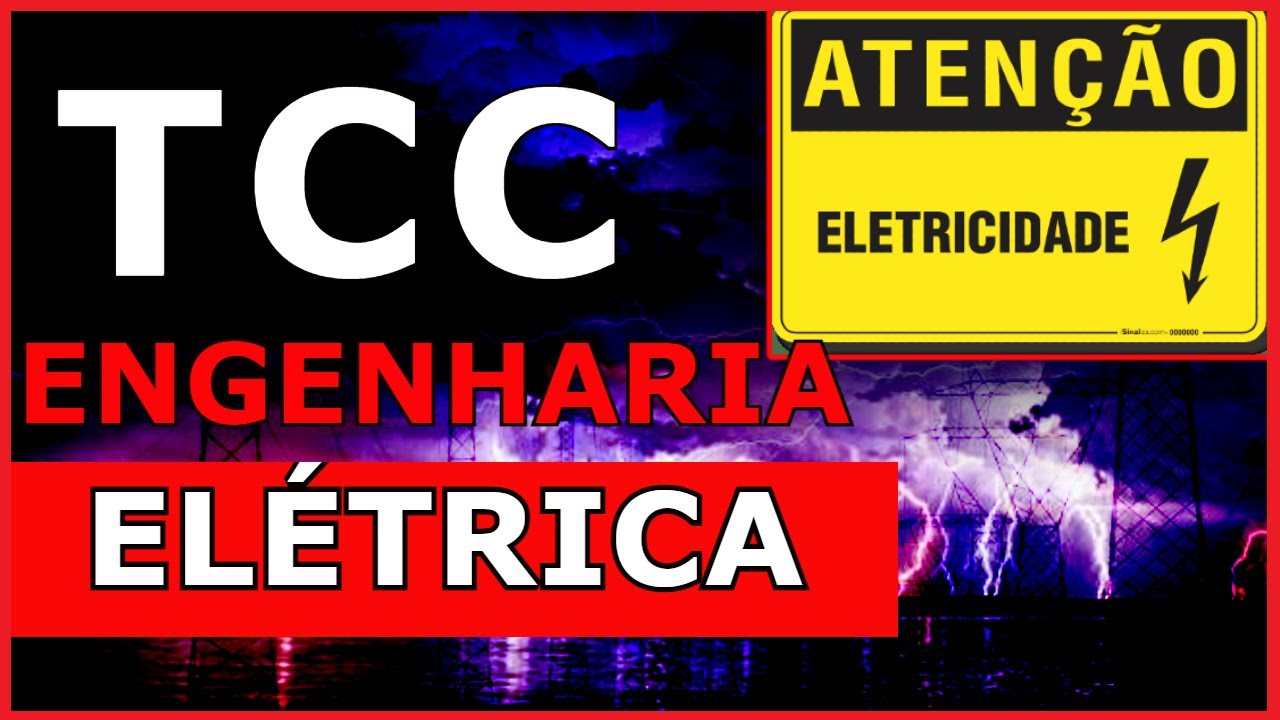 Tcc Engenharia Elétrica | Como Fazer um Tcc de Engenharia Eletrica (Ideias, Temas, pdf, Monografia)