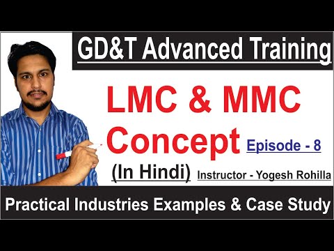 GD&T MMC & LMC Concept Explained - GD&T Tutorial Episode 8 #YogeshRohilla