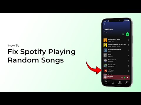 How To Fix Spotify Playing Random Songs?