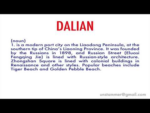How to Pronounce Dalian