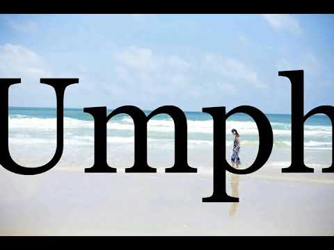 How To Pronounce Umph🌈🌈🌈🌈🌈🌈Pronunciation Of Umph