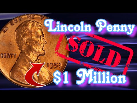 1958 Lincoln Penny Sold For Million Dollars