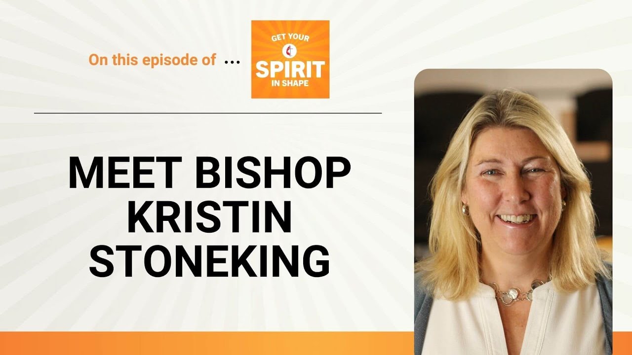 Meet Bishop Kristin Stoneking | UMC.org