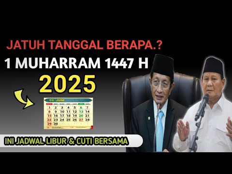 1 Muharram 2025 Jatuh pada Tanggal Berapa? Ini Tanggal dan Hari Liburnya