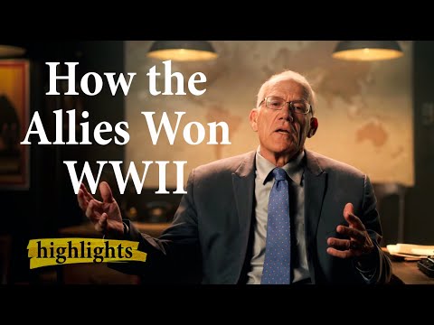 How the Allies Won WWII | Highlights Ep.8
