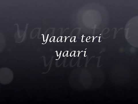 Yaara teri yaari ko lyrics/ Kiran Kinny / Lyrical video