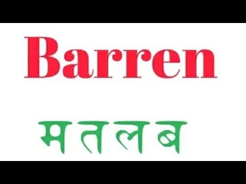 What is meaning of Barren