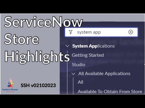 ServiceNow Store Highlights (SSH) v02102023