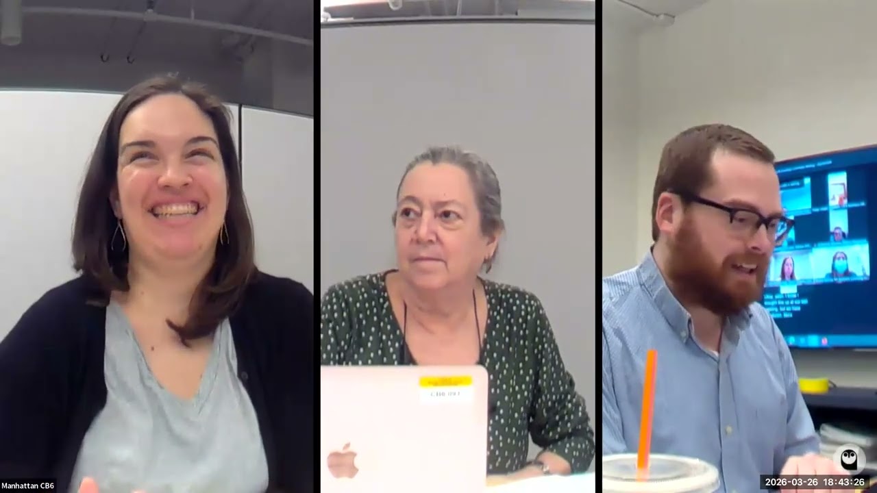 Manhattan Community Board Six - Business Affairs & Licensing Committee - 03/26/2026