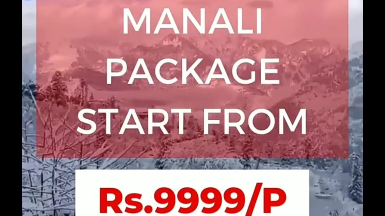 Manali Tour Package at ₹9,999/- Only. #tickyourtour #manalitour #manalitourpackage