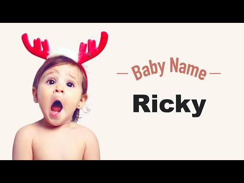 Ricky - Boy Baby Name Meaning, Origin and Popularity, 2023
