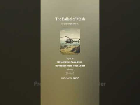 The Ballad of Mash
