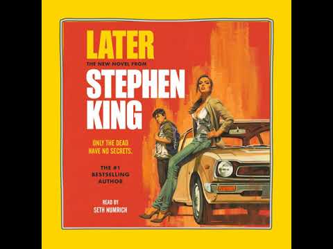 Hear an excerpt from LATER by Stephen King