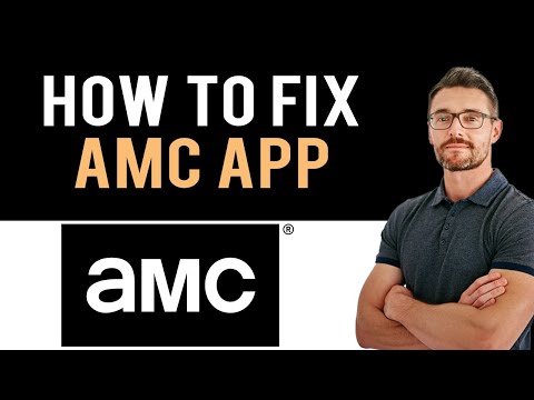 ✅ How to Fix AMC App Error Code 500 2024 (Full Guide)