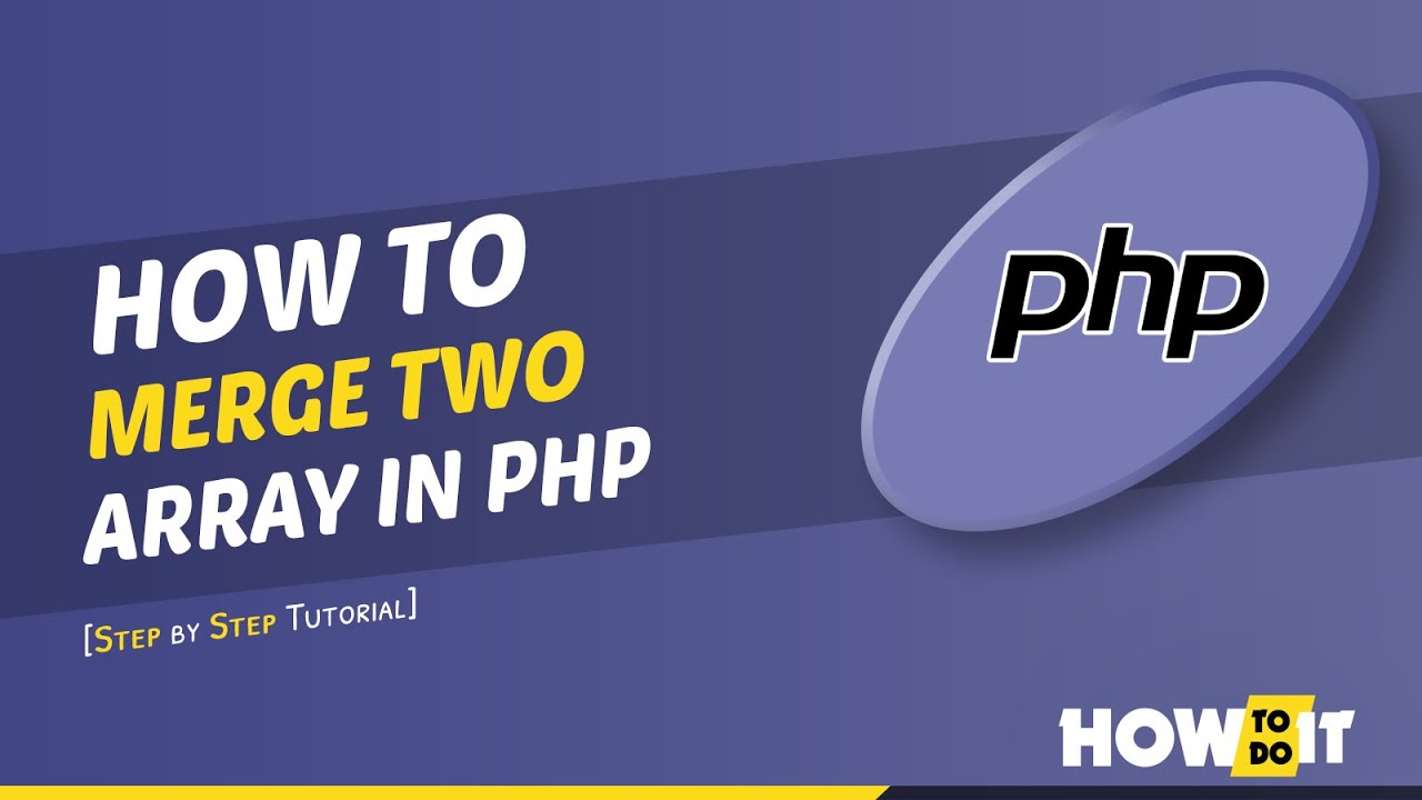 How to merge two array in php 2024 | Skill Wave