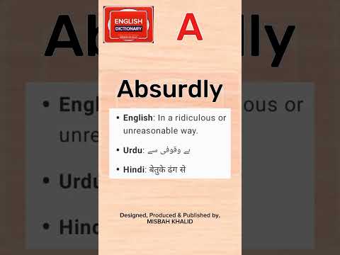 Absurdly meaning in English, Urdu, Hindi #englishdictionary #misbahkhalid