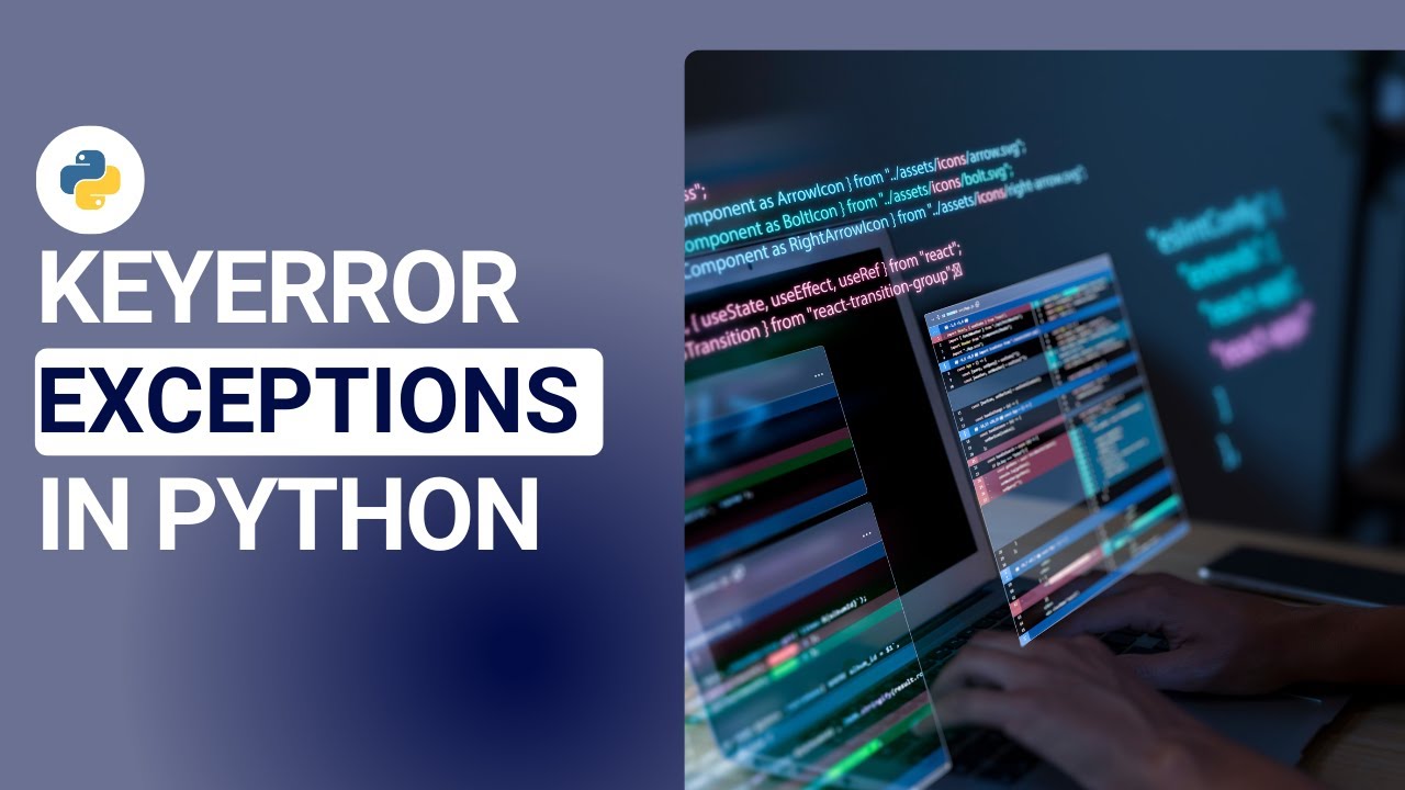 How to Handle KeyError Exceptions in Python