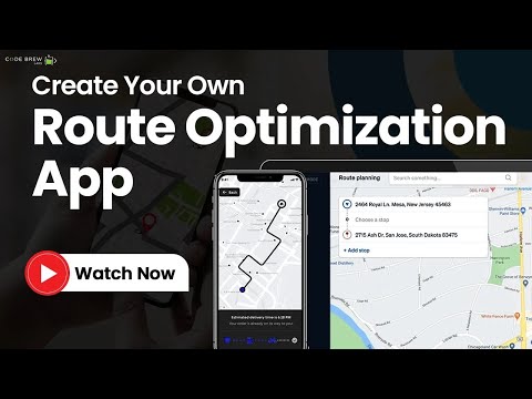 Create Your Own Route Optimization App | GPS App