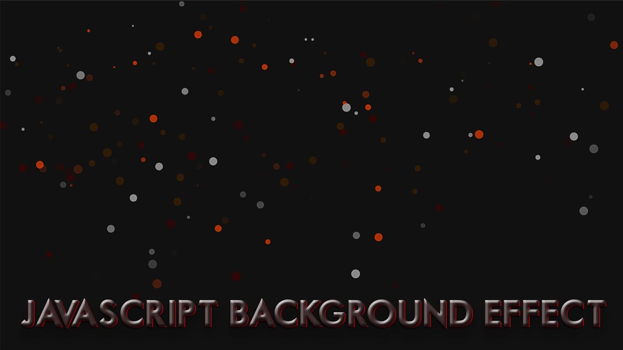 Awesome JavaScript Background Effect Using Html CSS and JS