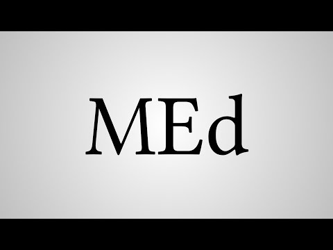 What Does "MEd" Stand For?