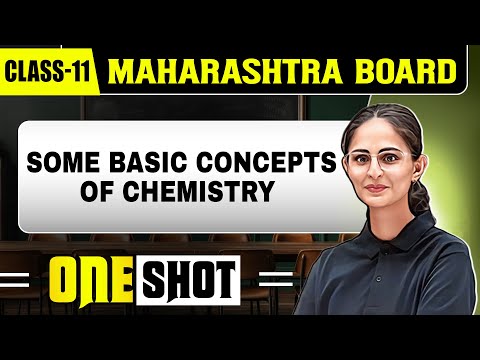 SOME BASIC CONCEPT OF CHEMISTRY IN 1 SHOT | Chemistry | Class11th | Maharashtra Board