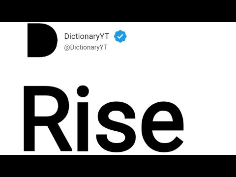 Rise Meaning in English