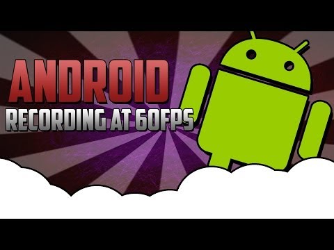 ►[Tutorial]◄ How to Record Android Screen/Gameplay at 60FPS
