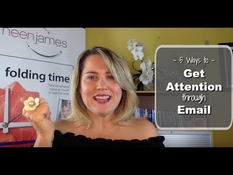 5 Ways to Get Attention with Email