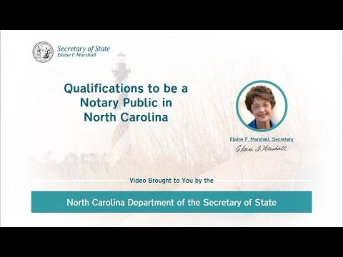 Qualifications to be a Notary Public in North Carolina