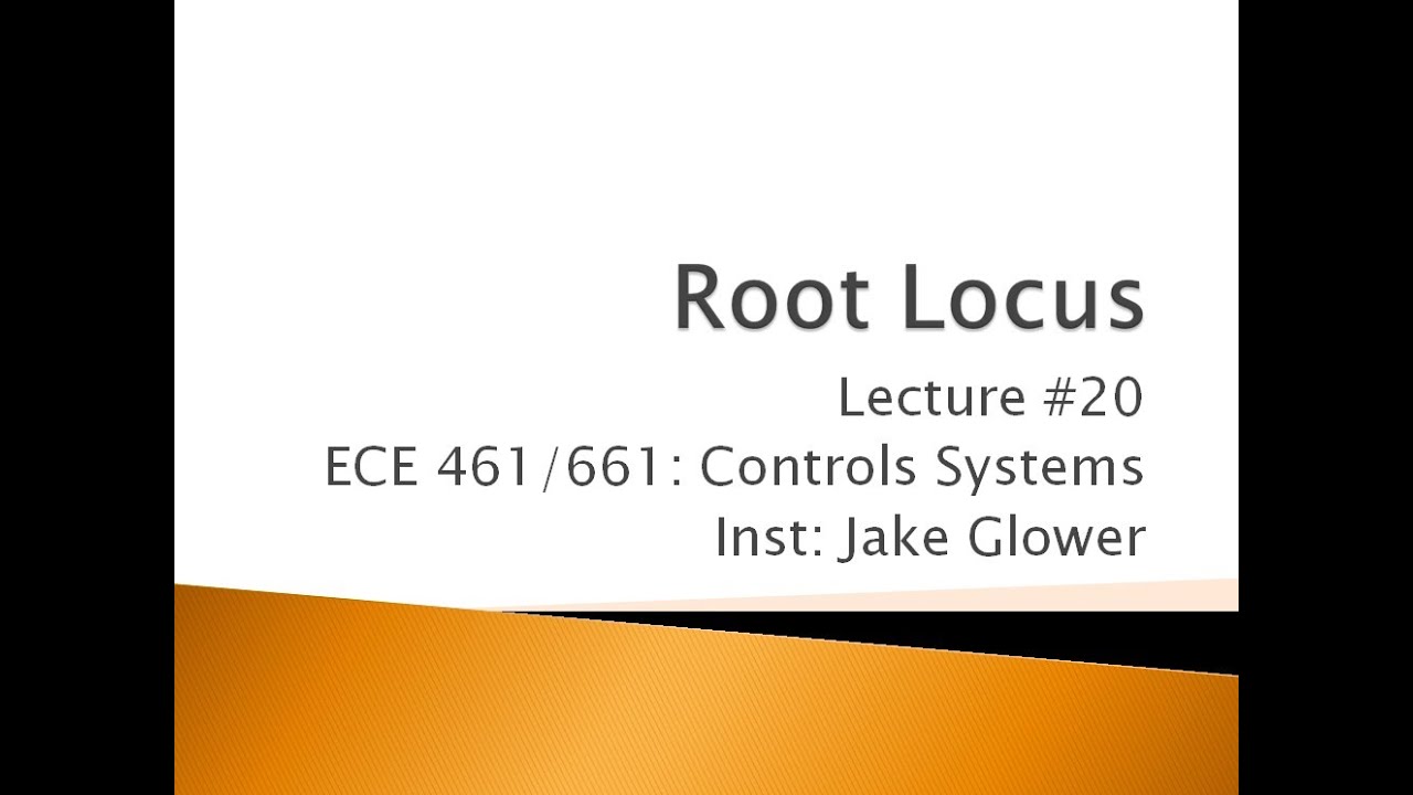 ECE 461.20 Root Locus