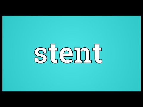 Stent Meaning