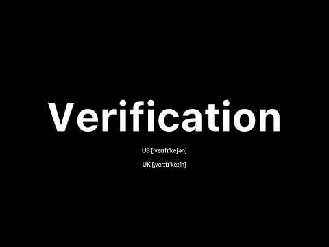 How to Pronounce Verification: 🇺🇸 American English vs. 🇬🇧 British English