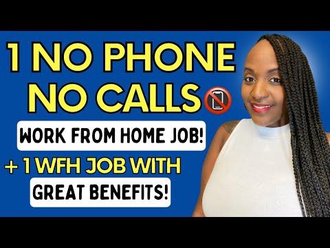 📵1 NO PHONE, NO CALLS JOB! + 1 GOOD BENEFITS JOB! WORK FROM HOME JOBS 2025