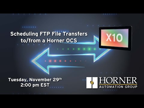 Scheduling FTP File Transfers to/from a Horner OCS