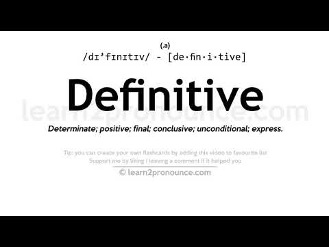 Pronunciation of Definitive | Definition of Definitive