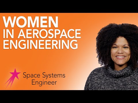 Graduate Women in Aerospace Engineering GWAE | Space Systems Engineer Cadence Payne | Career Girls