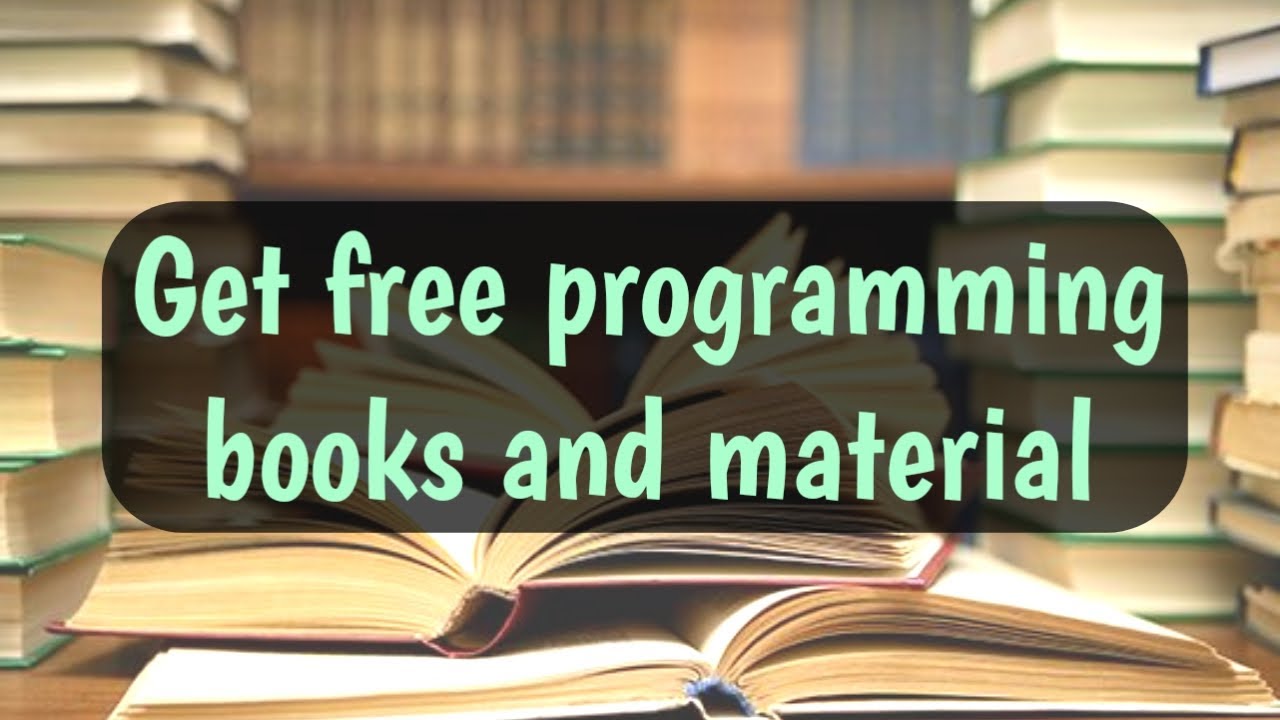 Get programming books and material for free | #Free stuff