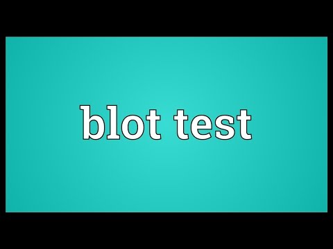 Blot test Meaning